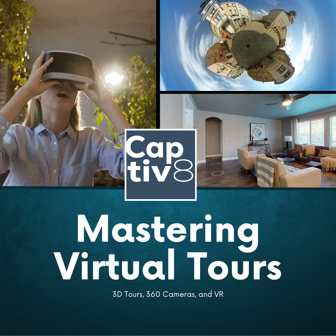 Mastering Virtual Tours – Captivate Agent
